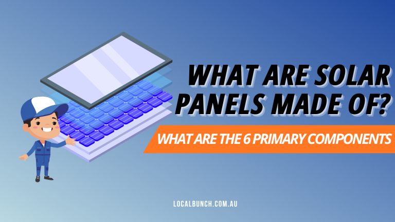 What Are Solar Panels Made Of? | Local Bunch