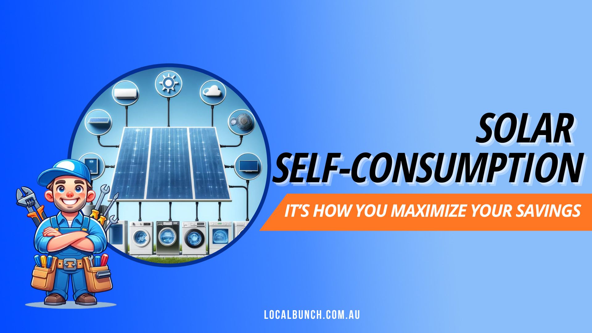 Solar Self-Consumption: It's How You Maximize Your Savings